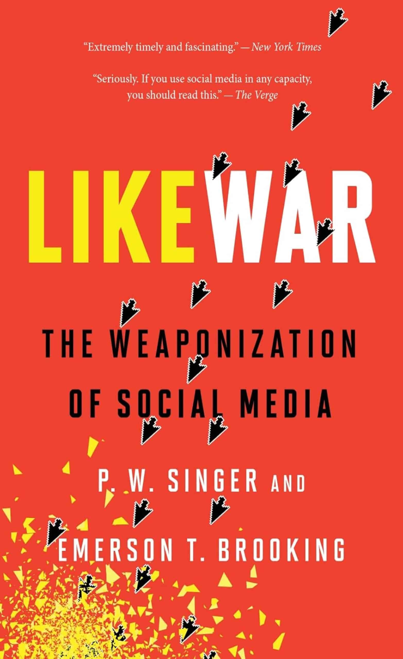 LikeWar – P. W. Singer