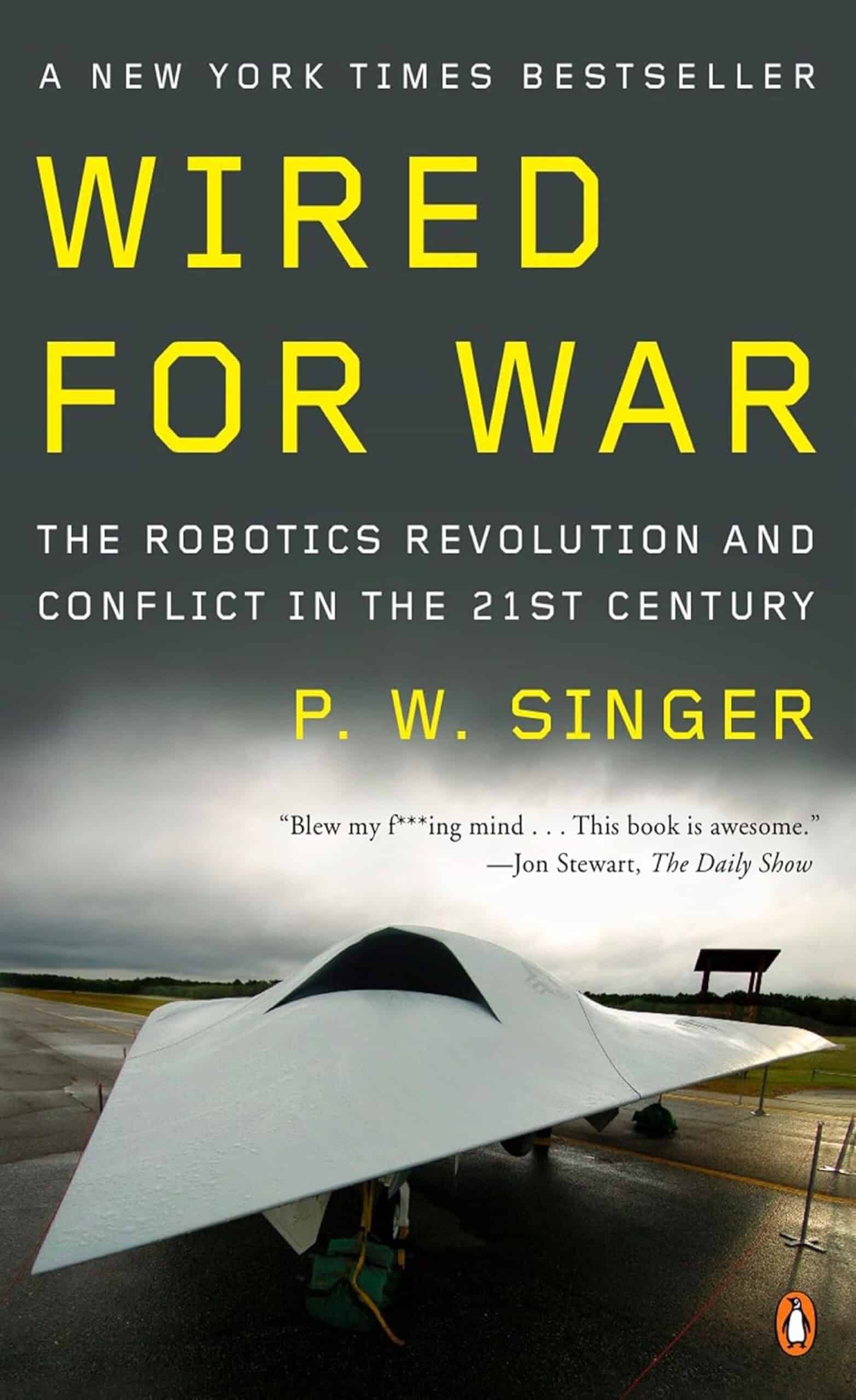 Wired for War – P. W. Singer